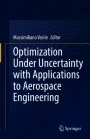 Optimization Under Uncertainty with Applications to Aerospace ...
