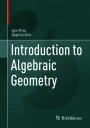 Introduction to Algebraic Geometry | SpringerLink