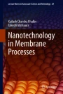 Nanotechnology in Membrane Processes | Springer Nature Link (formerly SpringerLink)