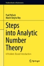 Steps into Analytic Number Theory: A Problem-Based Introduction ...