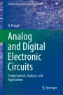 Analog and Digital Electronic Circuits: Fundamentals, Analysis, and ...