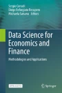 Data Science for Economics and Finance: Methodologies and Applications ...