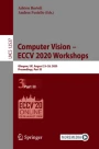 Computer Vision – ECCV 2020 Workshops: Glasgow, UK, August 23–28, 2020 ...