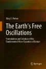 The Earth’s Free Oscillations: Formulation and Solution of the ...