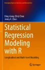 Statistical Regression Modeling with R: Longitudinal and Multi-level ...