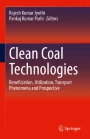 Clean Coal Technologies: Beneficiation, Utilization, Transport ...