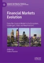 Financial Markets Evolution: From the Classical Model to the Ecosystem ...