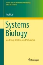 Systems Biology: Modeling, Analysis, and Simulation | SpringerLink