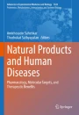 Natural Products and Human Diseases: Pharmacology, Molecular Targets ...