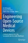 Engineering Open-Source Medical Devices: A Reliable Approach for Safe ...