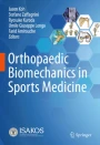 Orthopaedic Biomechanics in Sports Medicine | SpringerLink