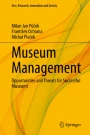 Museum Management: Opportunities and Threats for Successful Museums ...