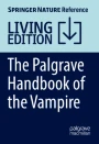 The Palgrave Handbook of the Vampire | SpringerLink
