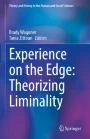 Experience on the Edge: Theorizing Liminality | SpringerLink