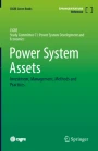 Power System Assets: Investment, Management, Methods and Practices ...
