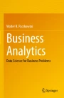 Business Analytics: Data Science for Business Problems | SpringerLink