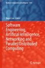 Software Engineering, Artificial Intelligence, Networking and Parallel/Distributed Computing ...
