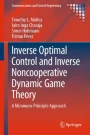 Inverse Optimal Control and Inverse Noncooperative Dynamic Game Theory: A Minimum-Principle ...