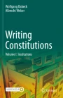 Writing Constitutions: Volume I: Institutions | Springer Nature Link ...