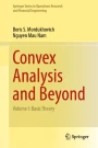 Convex Analysis and Beyond: Volume I: Basic Theory | SpringerLink