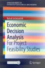 Economic Decision Analysis: For Project Feasibility Studies | SpringerLink