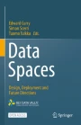 Data Spaces: Design, Deployment and Future Directions | SpringerLink