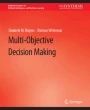 Multi-Objective Decision Making | SpringerLink