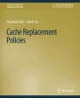 Cache Replacement Policies | SpringerLink