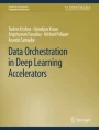 Data Orchestration in Deep Learning Accelerators | SpringerLink