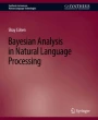 Bayesian Analysis in Natural Language Processing | SpringerLink