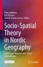 Socio-Spatial Theory in Nordic Geography: Intellectual Histories and ...
