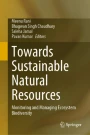 Towards Sustainable Natural Resources: Monitoring and Managing ...