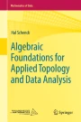 Algebraic Foundations for Applied Topology and Data Analysis | SpringerLink
