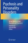 Psychosis and Personality Disorders: Unmet Needs in Early Diagnosis and ...