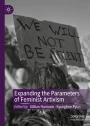 Expanding the Parameters of Feminist Artivism | Springer Nature Link ...