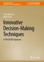 Innovative Decision-Making Techniques: A FOCCUSSED Approach | SpringerLink