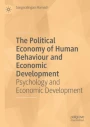 The Political Economy of Human Behaviour and Economic Development ...