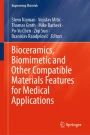 Bioceramics, Biomimetic and Other Compatible Materials Features for ...