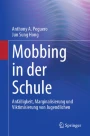 Mobbing in der Schule: Anfälligkeit, Marginalisierung und ...
