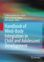 Handbook of Mind/Body Integration in Child and Adolescent Development | SpringerLink