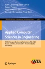 Applied Computer Sciences in Engineering: 9th Workshop on Engineering ...