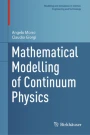 Mathematical Modelling of Continuum Physics | SpringerLink