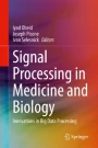 Signal Processing in Medicine and Biology: Innovations in Big Data Processing | Springer Nature ...