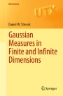 Gaussian Measures in Finite and Infinite Dimensions | SpringerLink