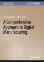 A Comprehensive Approach to Digital Manufacturing | SpringerLink
