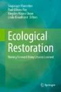 Ecological Restoration: Moving Forward Using Lessons Learned | SpringerLink