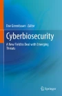 Cyberbiosecurity: A New Field to Deal with Emerging Threats | SpringerLink