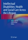 Intellectual Disabilities: Health and Social Care Across the Lifespan ...