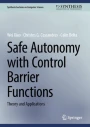 Safe Autonomy with Control Barrier Functions: Theory and Applications | SpringerLink