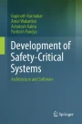 Development of Safety-Critical Systems: Architecture and Software ...